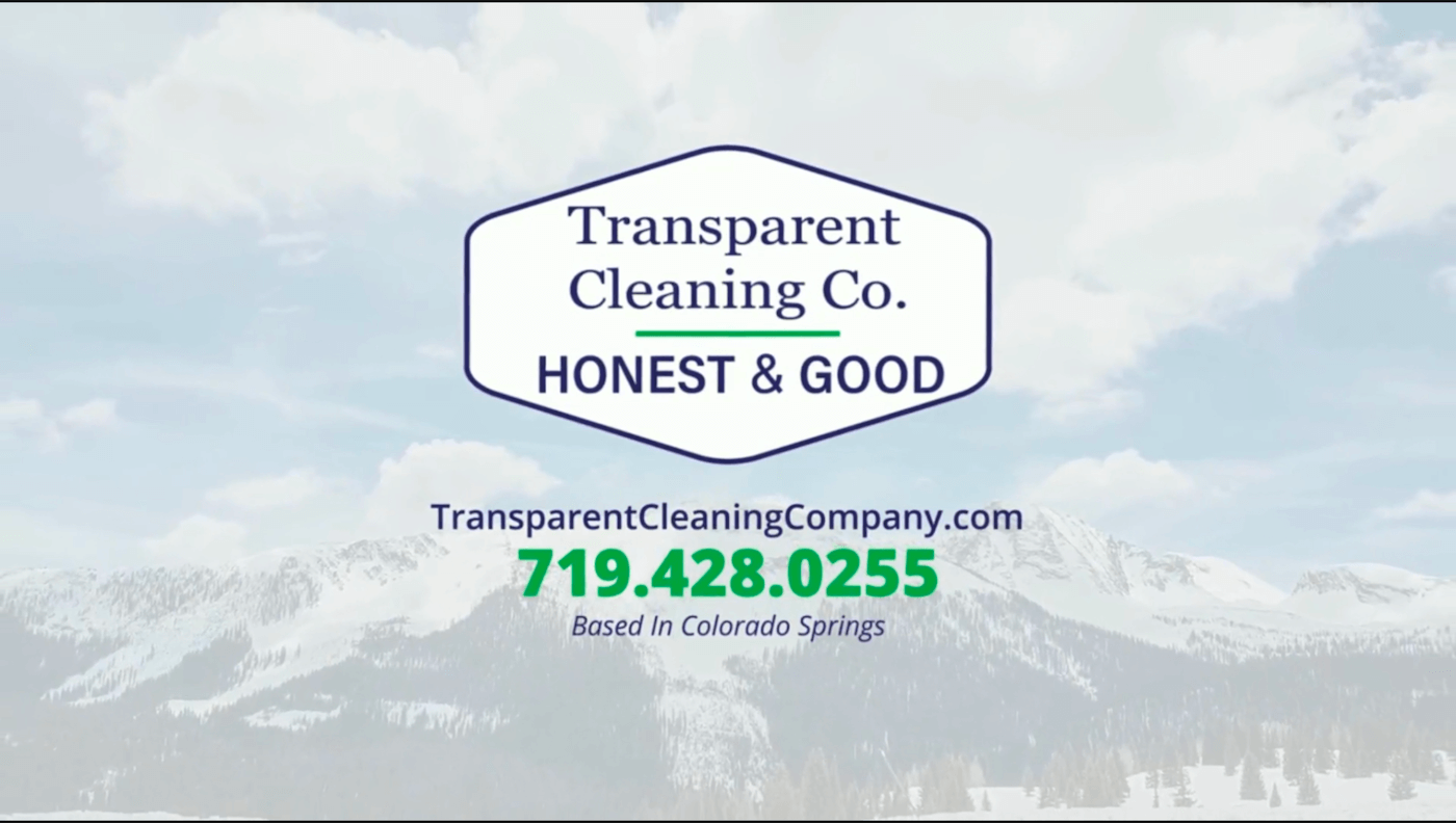 Transparent Cleaning Company Colorado Springs | Free Estimates
